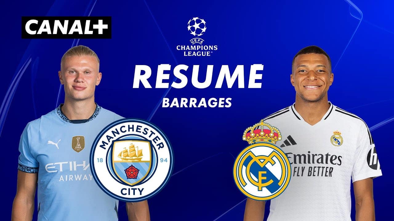 Diffusion manchester city real madrid : où et comment ne rien manquer ...