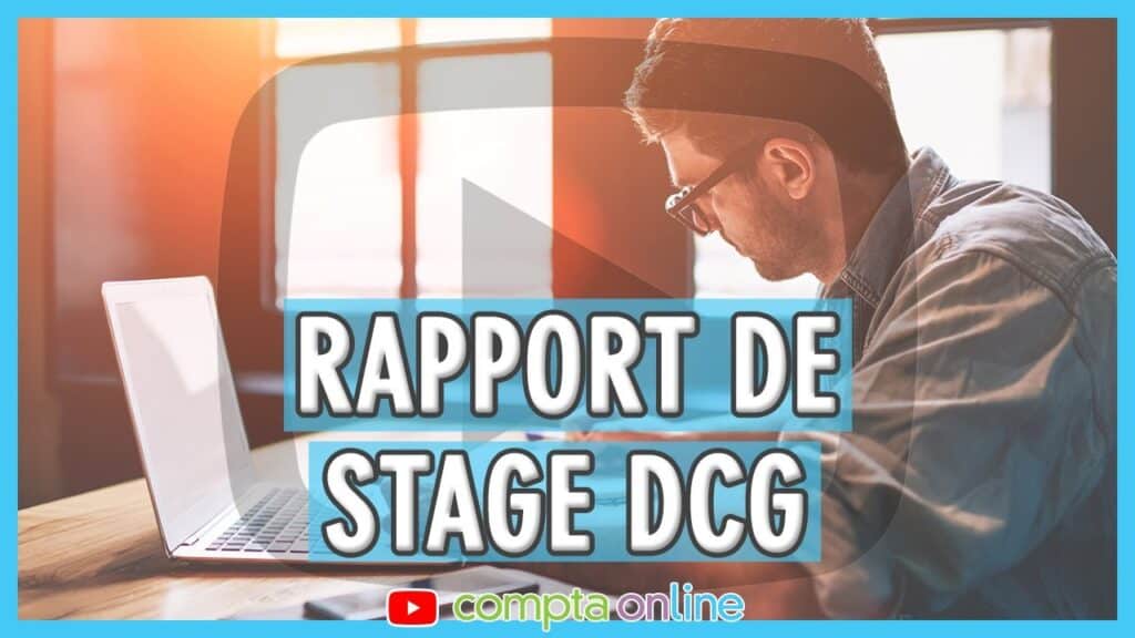 Tout ce que vous devez savoir sur le rapport de stage dcg : astuces et ...